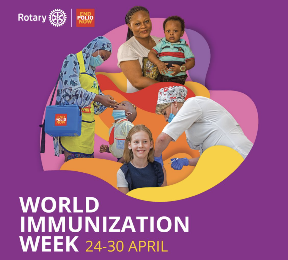 World Immunization Week April 24-30 2025 - Rotary District 5400