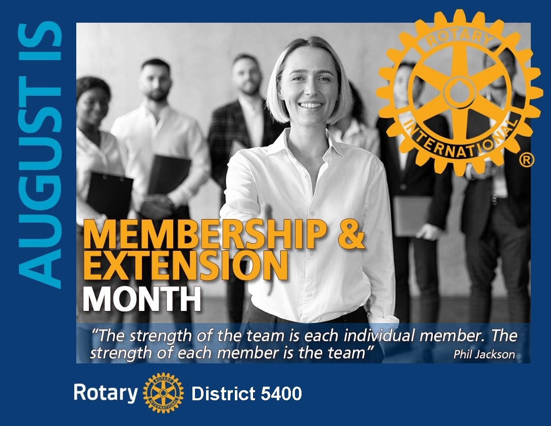 August is Membership Month - Rotary District 5400